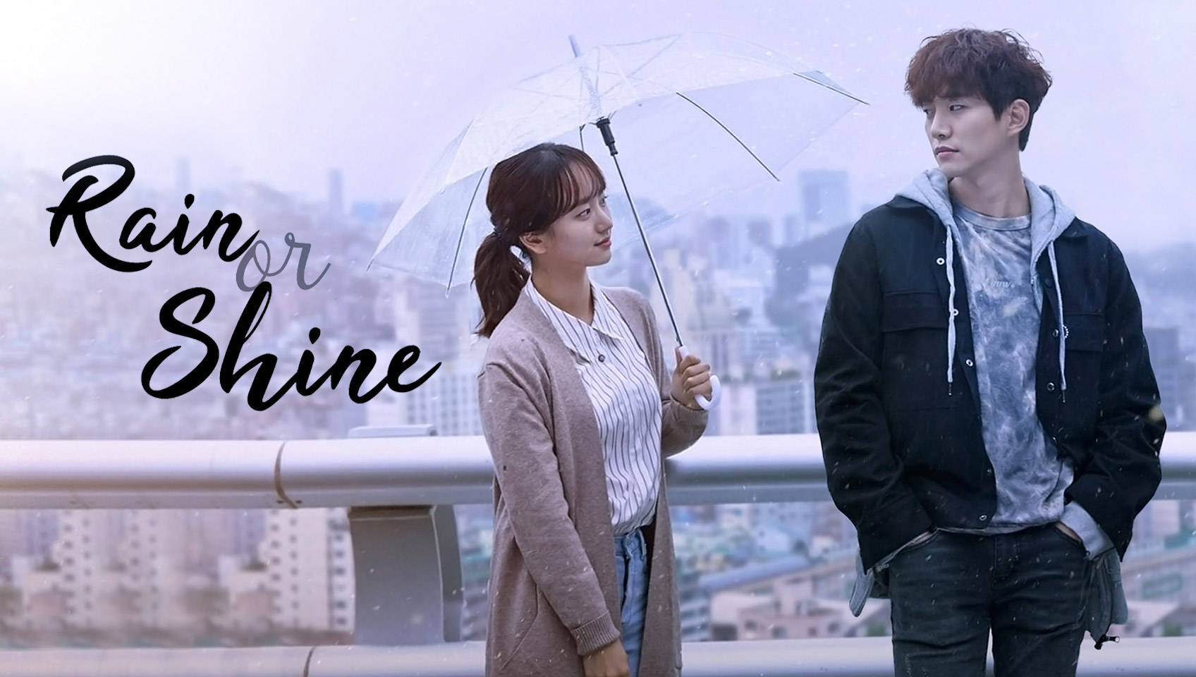 Rain or Shine - Watch HD Video Online - WeTV